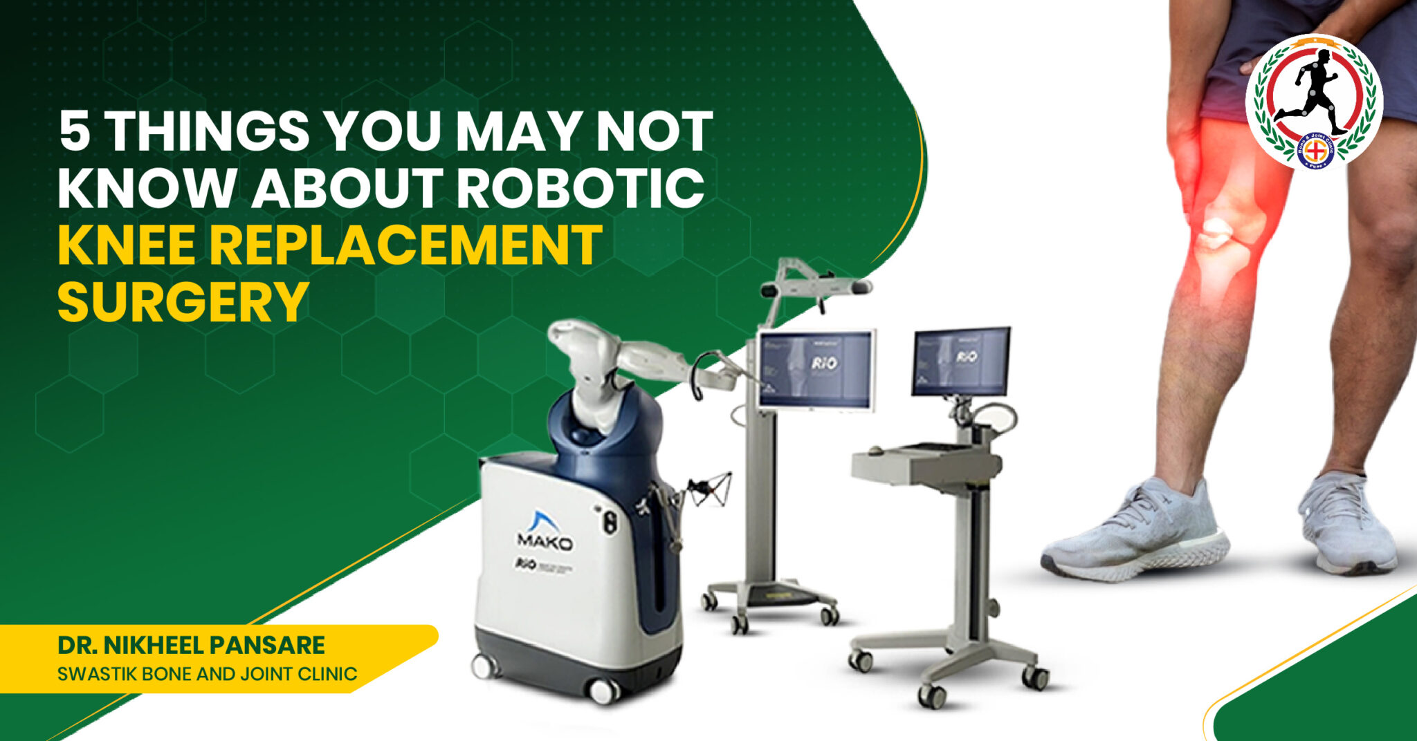 Robotic Knee Surgery at Swastik Bone & Joint Clinic